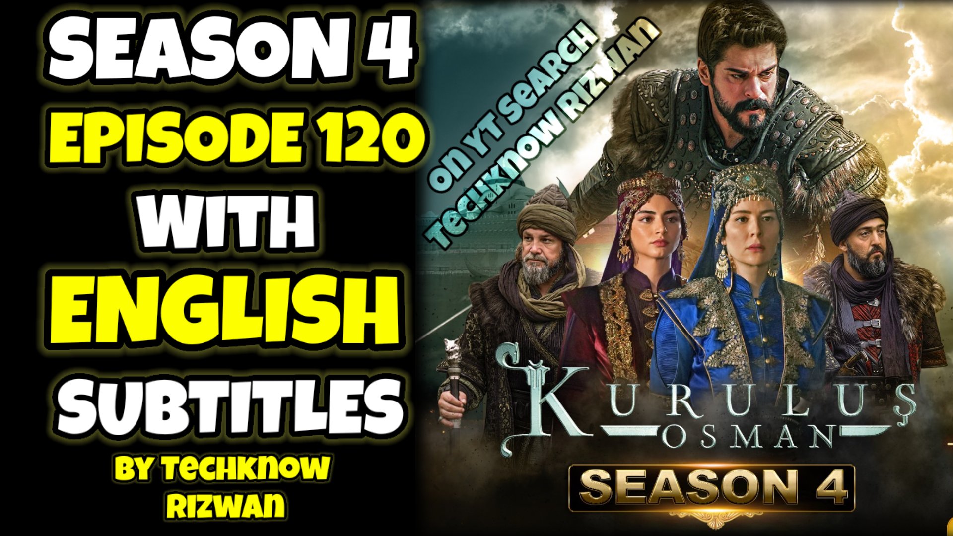 Kurulus Osman Season 4 Episode 120 With English Subtitles