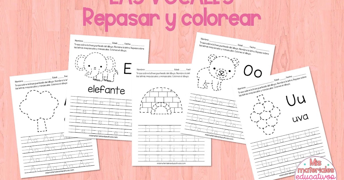 Mis Materiales Educativos Fichas De Vocales Para Repasar Con Dibujos