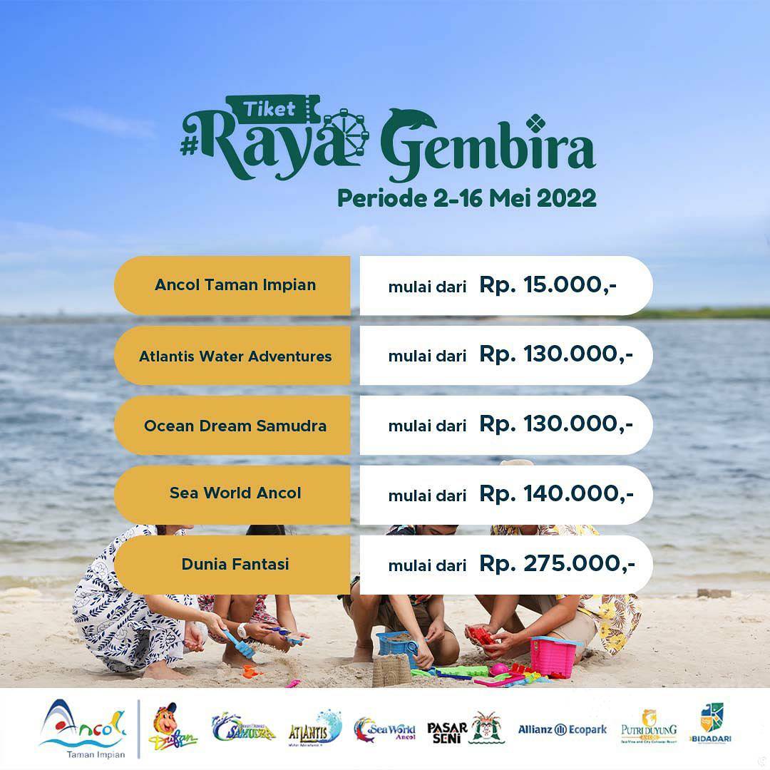 Harga Promo Tiket Masuk Ancol Lebaran Raya Gembira • Sopasticom