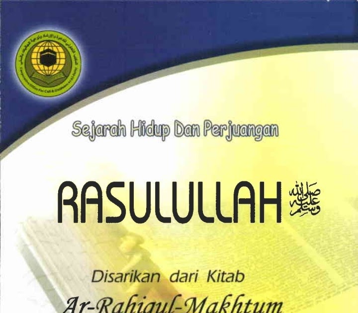 Sejarah Nabi Muhammad Saw Dari Lahir Sampai Wafat Pdf Arobiyah Institute