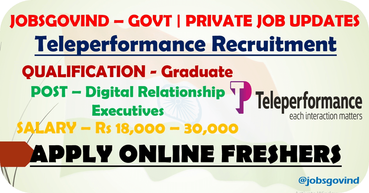 Teleperformance Is Hiring For Digital Relationship Executives Work