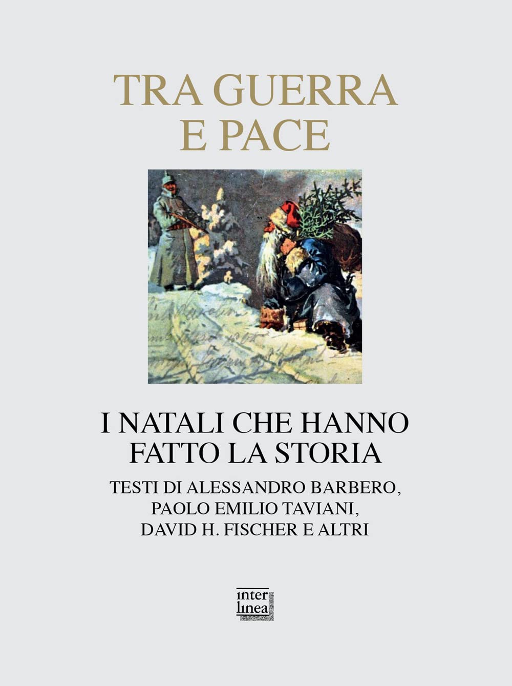 Libreria Torriani Di Canzo Tra Guerra E Pace I Natali Che Hanno Fatto