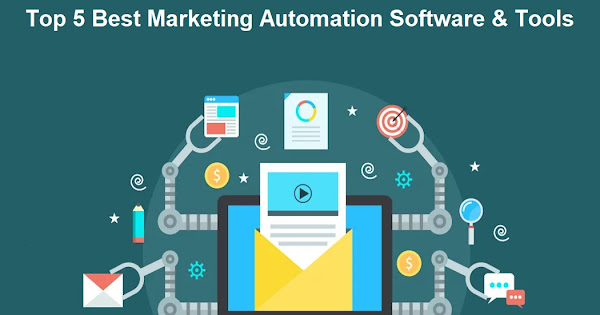 Top 5 Best Marketing Automation Software And Tools 2023