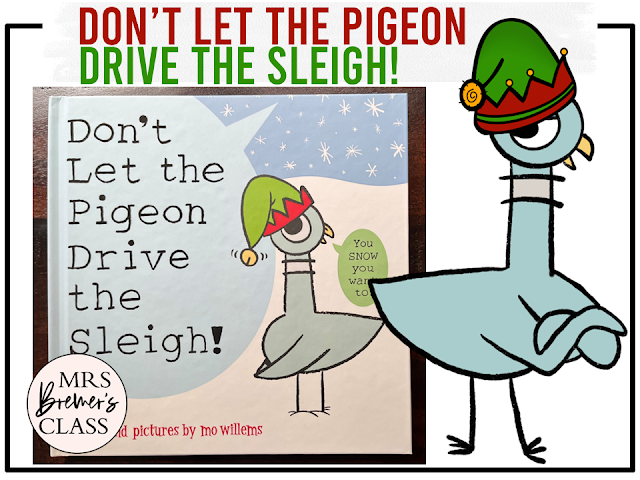 Dont Let The Pigeon Drive The Sleigh Book Activities And Craft Mrs