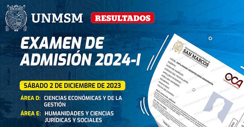 Resultados Unmsm 2024 1 Sábado 2 Diciembre 2023 Lista De Ingresantes