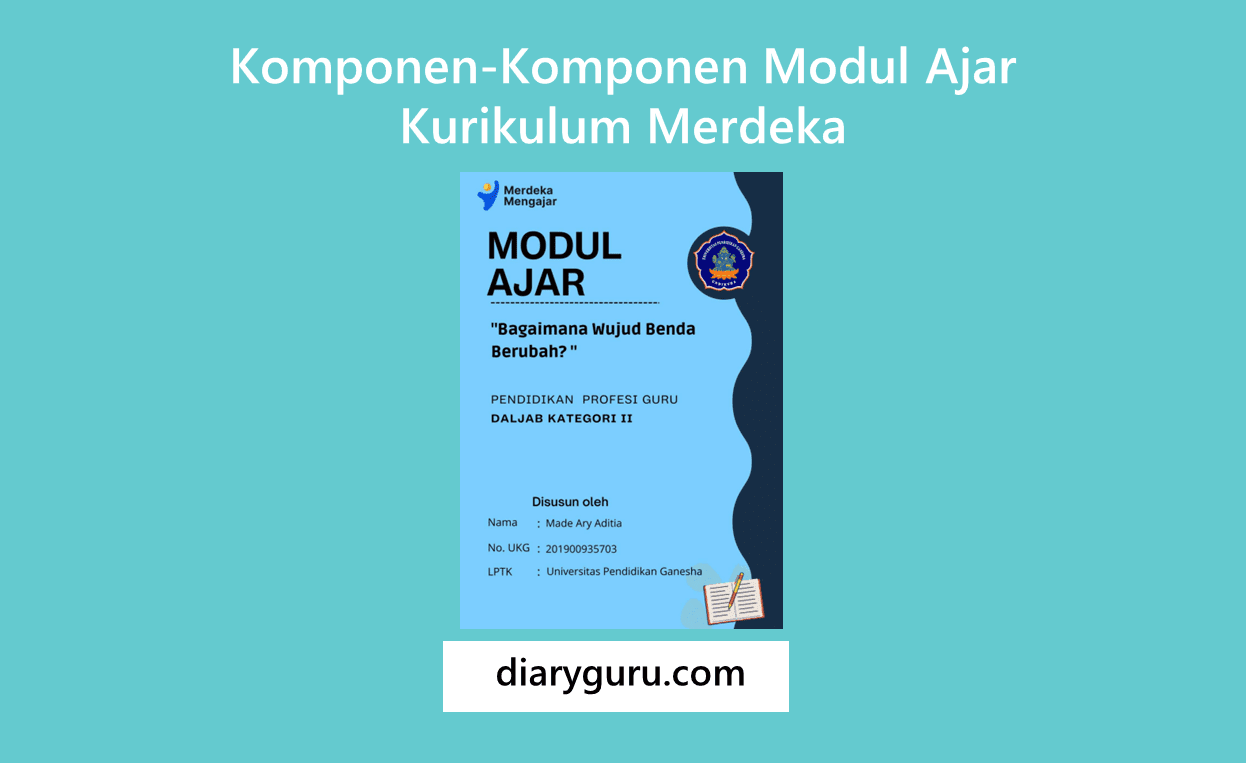 Komponen Modul Ajar Kurikulum Merdeka Diary Guru