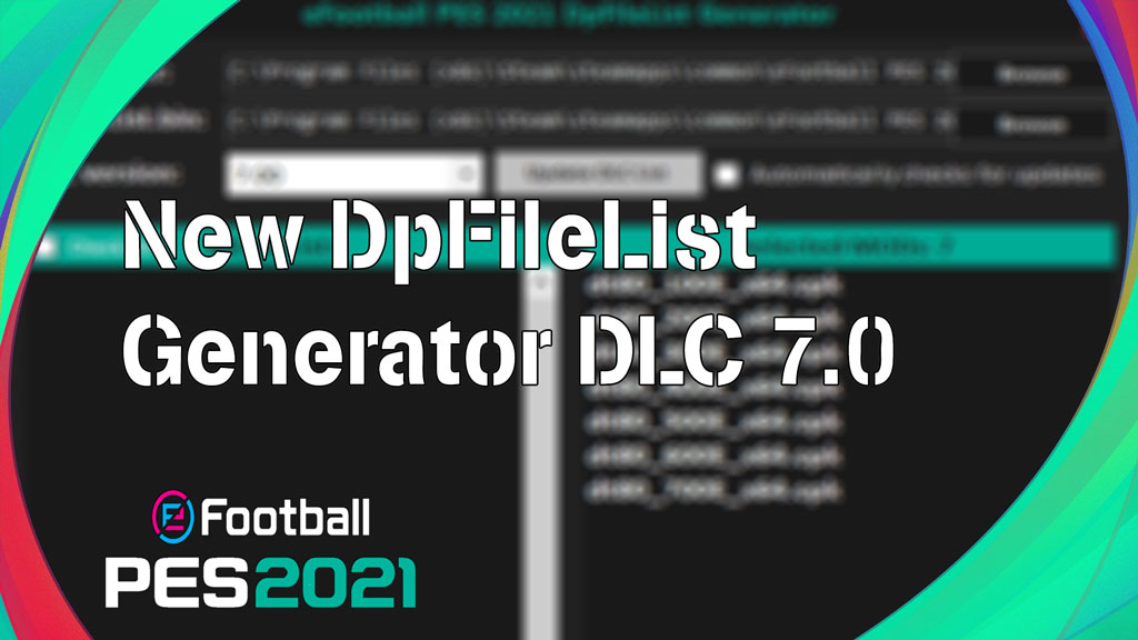 Efootball Pes 2021 New Dpfilelist Generator Dlc 70 Mariokaze