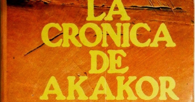 Biblioteca Del Misterio La Crónica De Akakor Karl Brugger