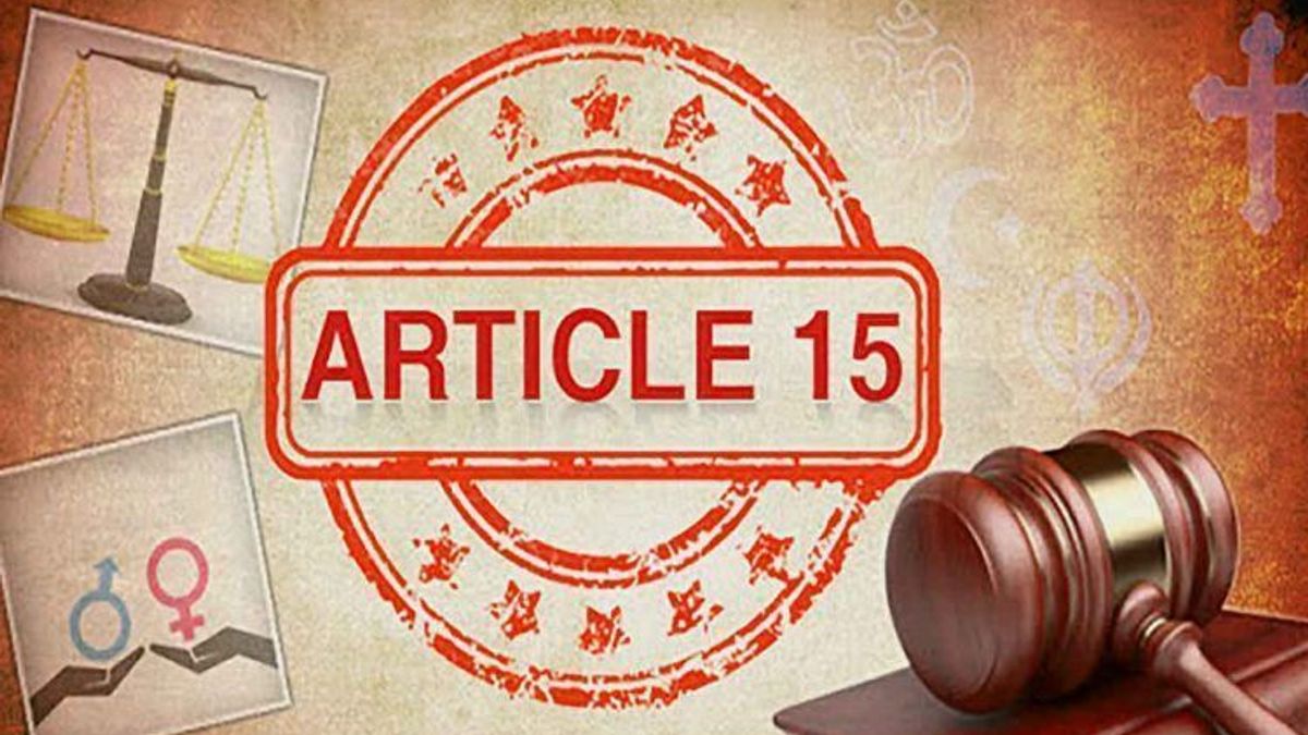 What Is Article 15 Of The Constitution Of India