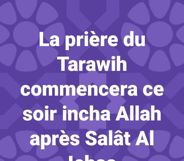 Mosquee De La Roseraie Acmr Angers La Prière Du Tarawih Commencera Ce