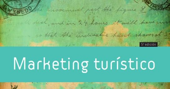 Marketing TurÍstico Por Philip Kotler Y Otros Patrimonio Turismo
