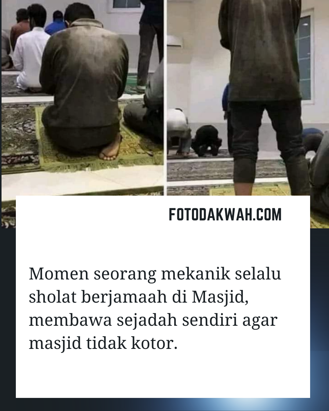 Foto Dakwah Masyaa Allah Seorang Mekanik Ini Selalu Sholat Berjamaah