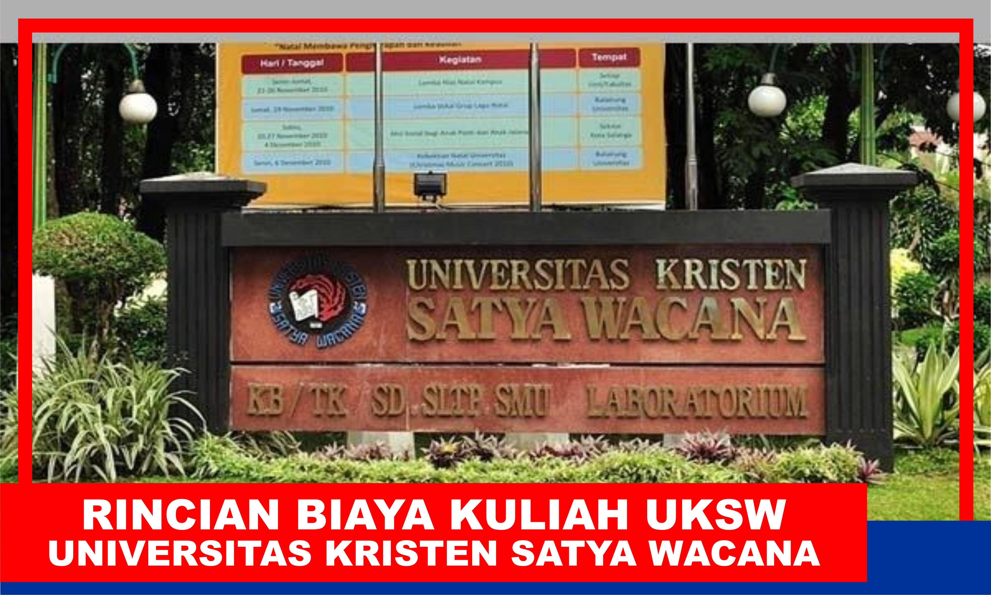 Rincian Biaya Kuliah Universitas Kristen Satya Wacana Uksw Salatiga