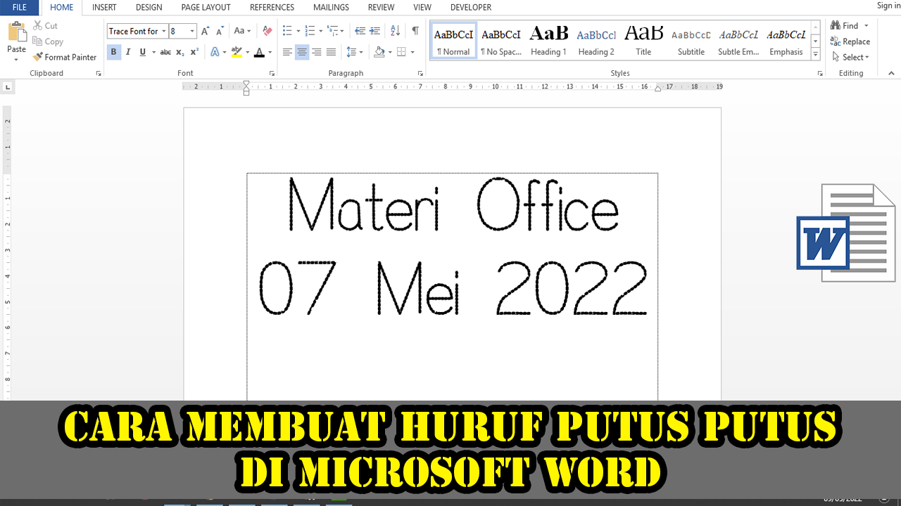 Cara Membuat Huruf Putus Putus Di Microsoft Word Materi Office