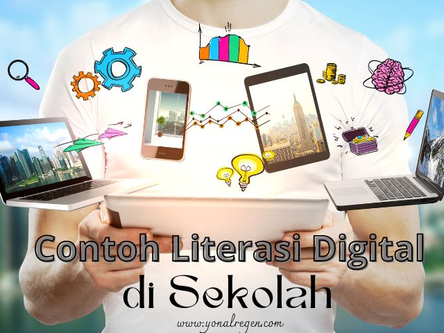 √contoh Literasi Digital Yang Bisa Dikembangkan Di Sekolah