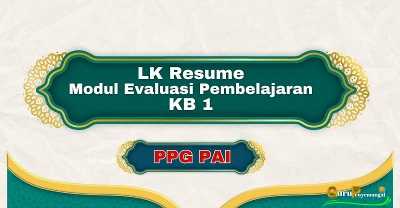 Resume Lk Kb 1 Modul Evaluasi Pembelajaran Materi Konsep Dasar