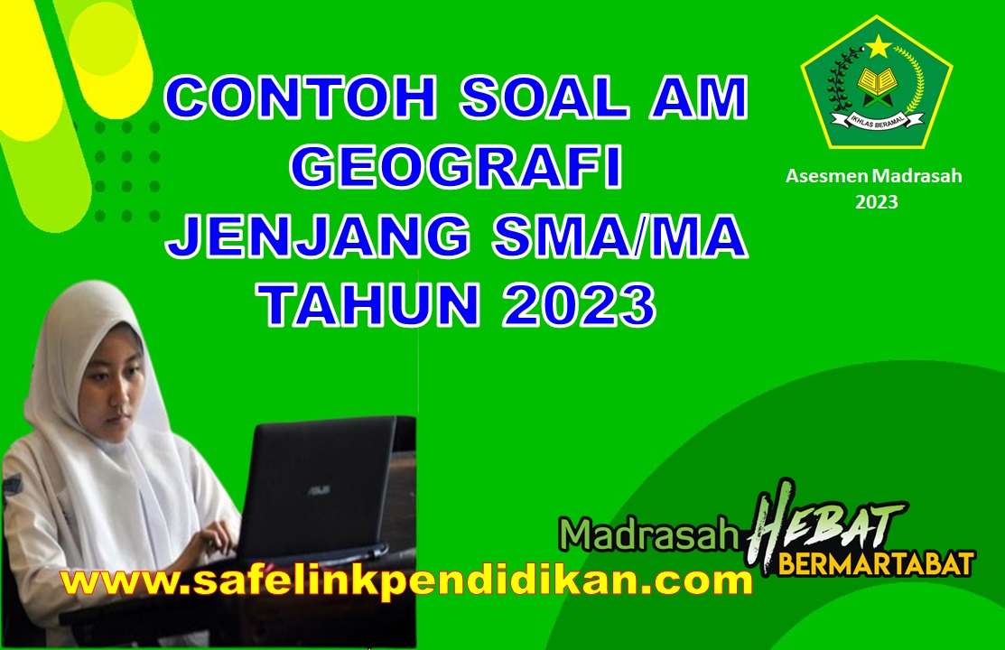 Contoh Soal Am Geografi Jenjang Smama Tahun 2023