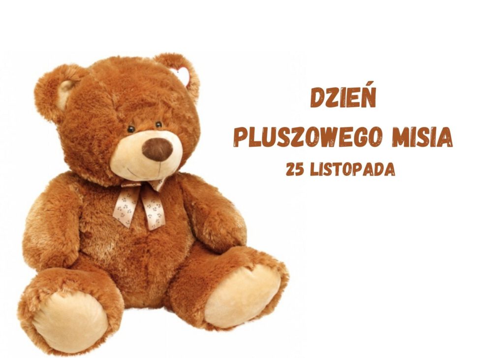 Dzień Pluszowego Misia