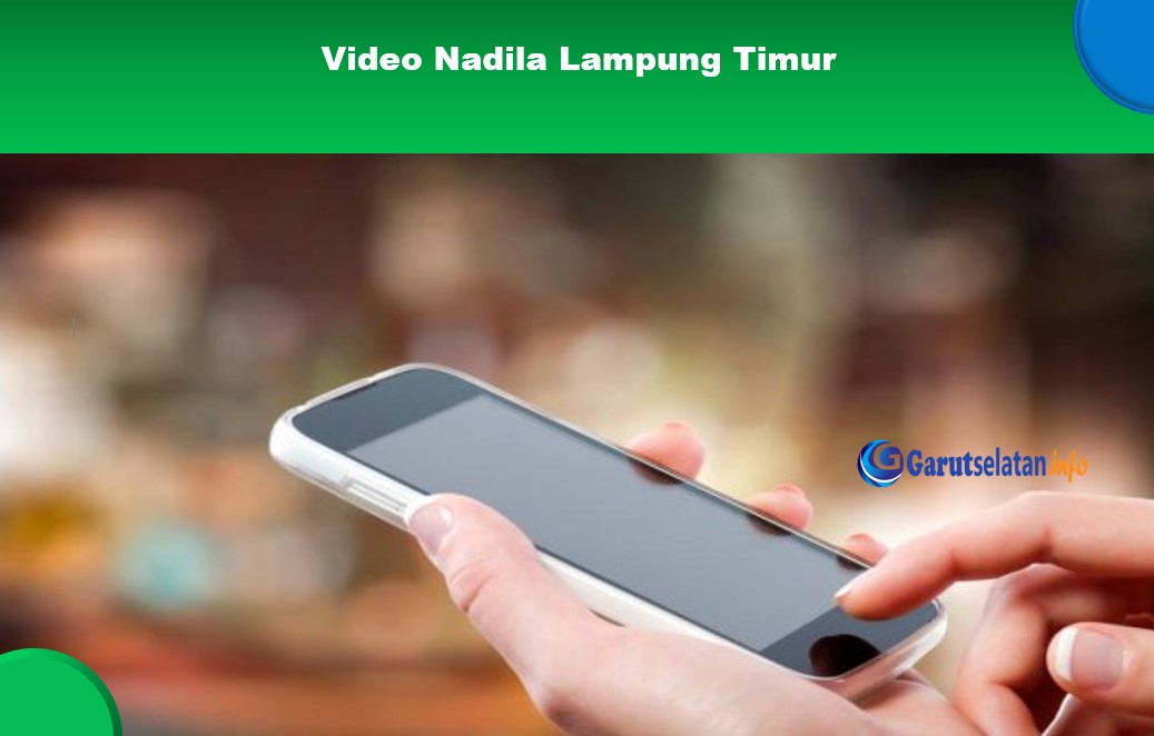 Video Nadila Lampung Timur Viral Link Mediafire Cek Disini