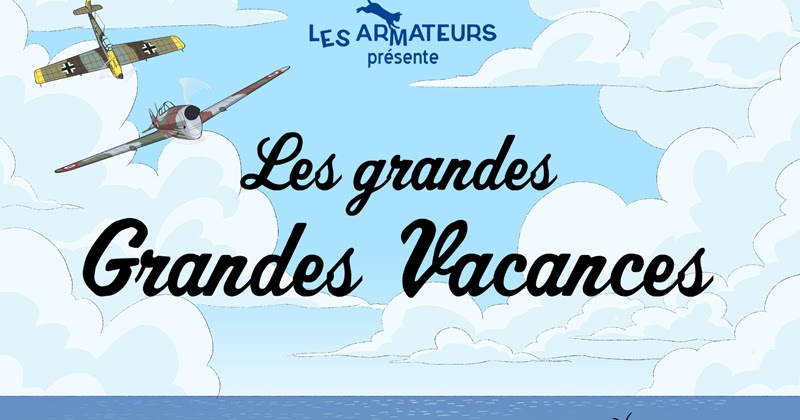 Les Rêveries Livresques De Jelydragon Les Grandes Grandes Vacances