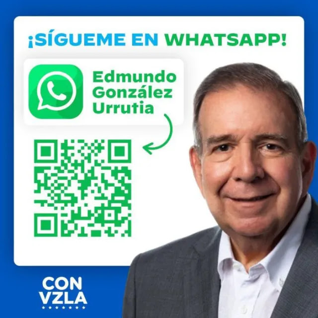 Apertura Venezuela Edmundo González Lanzó Canal De Whatsapp Para