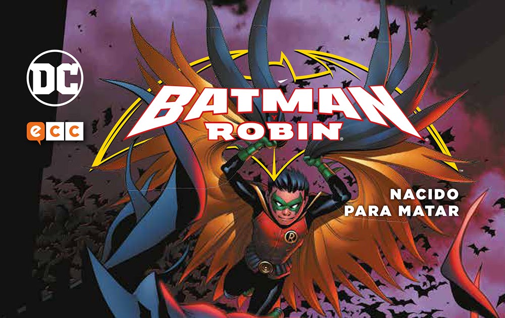 Batman Y Robin Nacido Para Matar Historias En ViÑetas