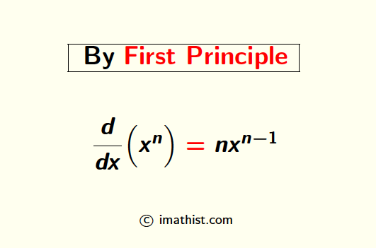 Derivative Of Xn By First Principle Power Rule Imath