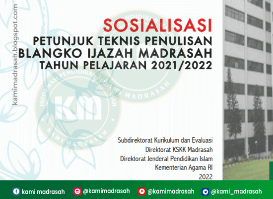 Juknis Penulisan Ijazah Madrasah Ra Mi Mts Ma Mak 2022 Kami Madrasah