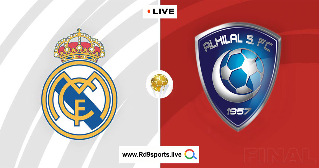 Club World Cup Final Real Madrid Vs Al Hilal Match Preview Line Up