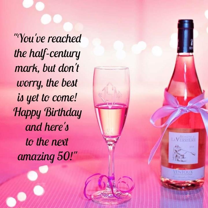 Happy Birthday Wine 50th Birthday Messages