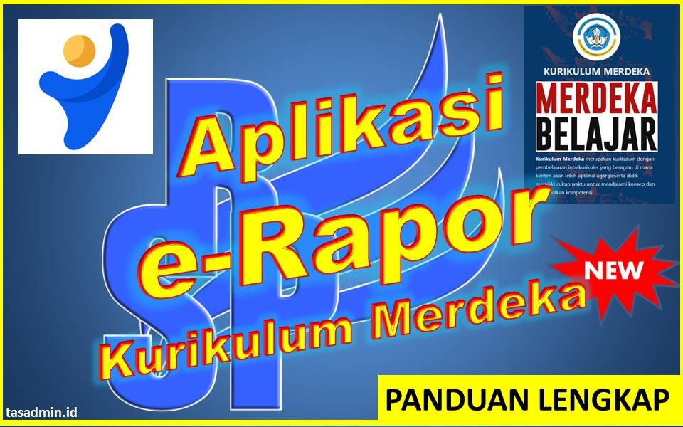 Panduan Lengkap Instal E Rapor Kurikulum Merdeka Sp Versi 2023b Tasadmin