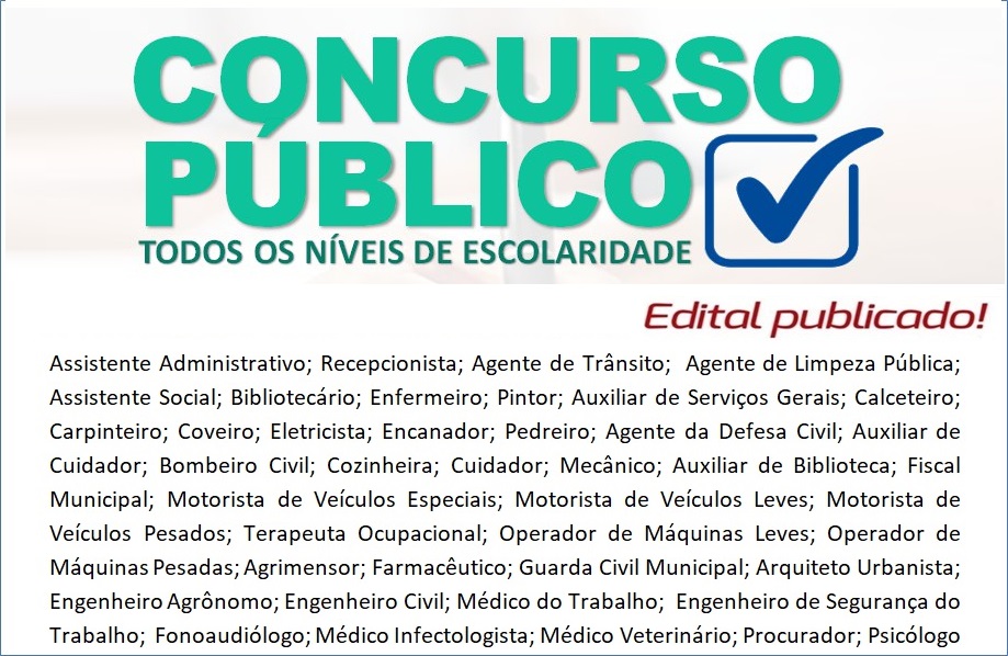 Aberto Concurso Público Com Vagas Para Todos Os NÍveis E Salários Até R