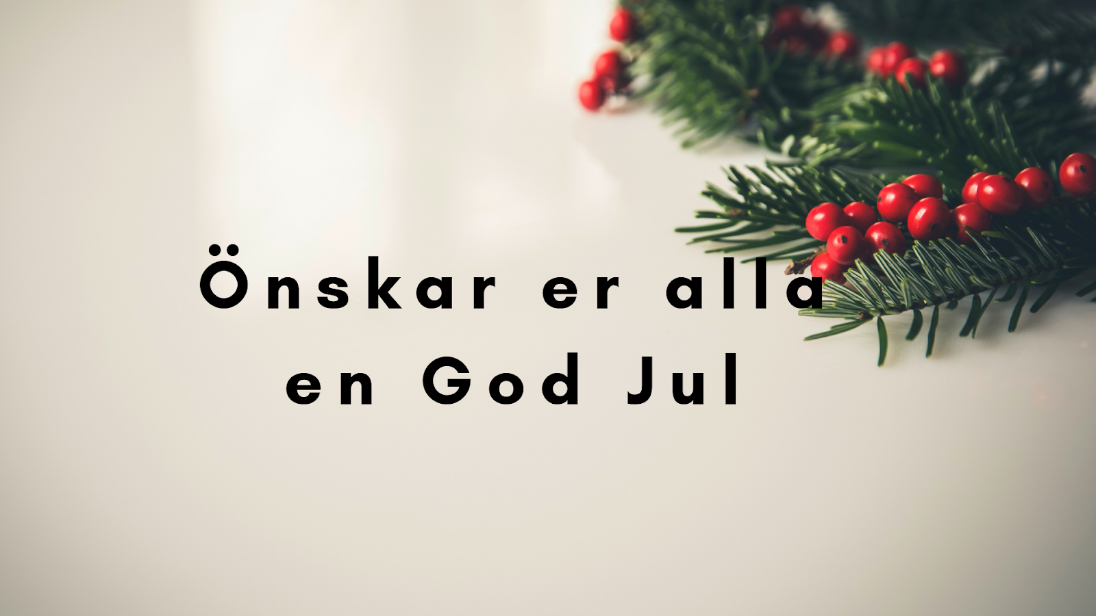 Kanjagblirik Önskar Er Alla En Riktigt God Jul