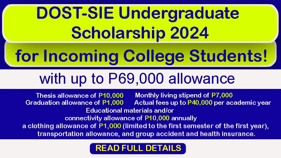 Dost Sei Scholarship 2024 For Incoming Freshmen Students With Up To