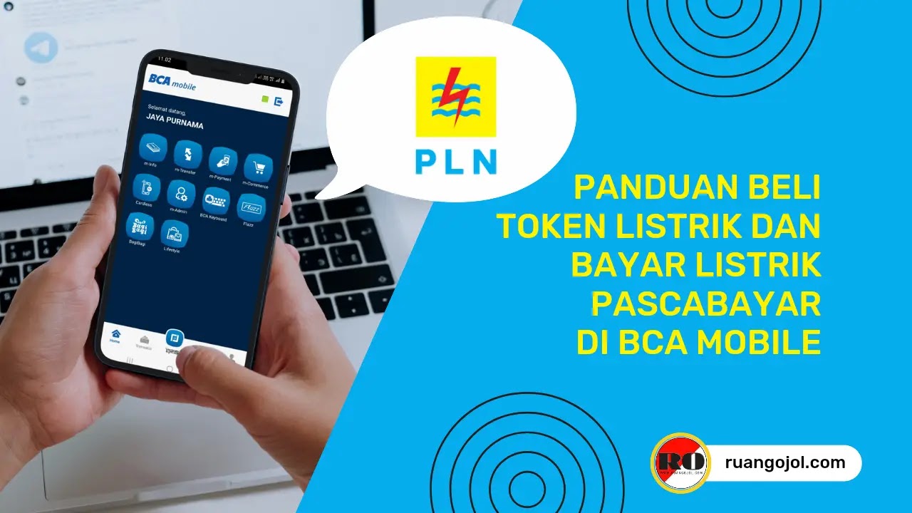 Cara Beli Token Listrik Dan Bayar Pln Pascabayar Lewat Bca Mobile