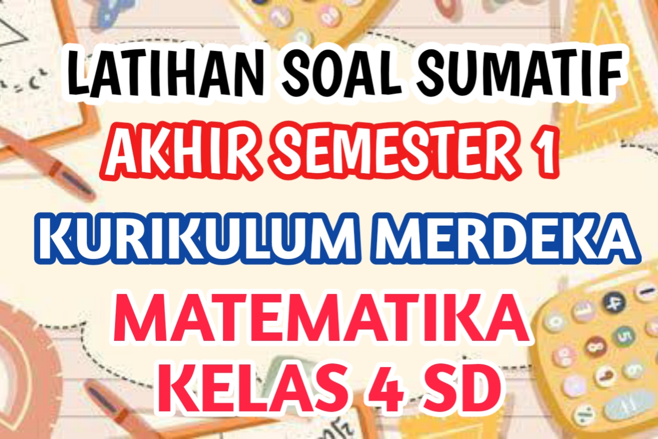 Rumah Belajarku Latihan Soal Sumatif Akhir Semester 1 Matematika Kelas