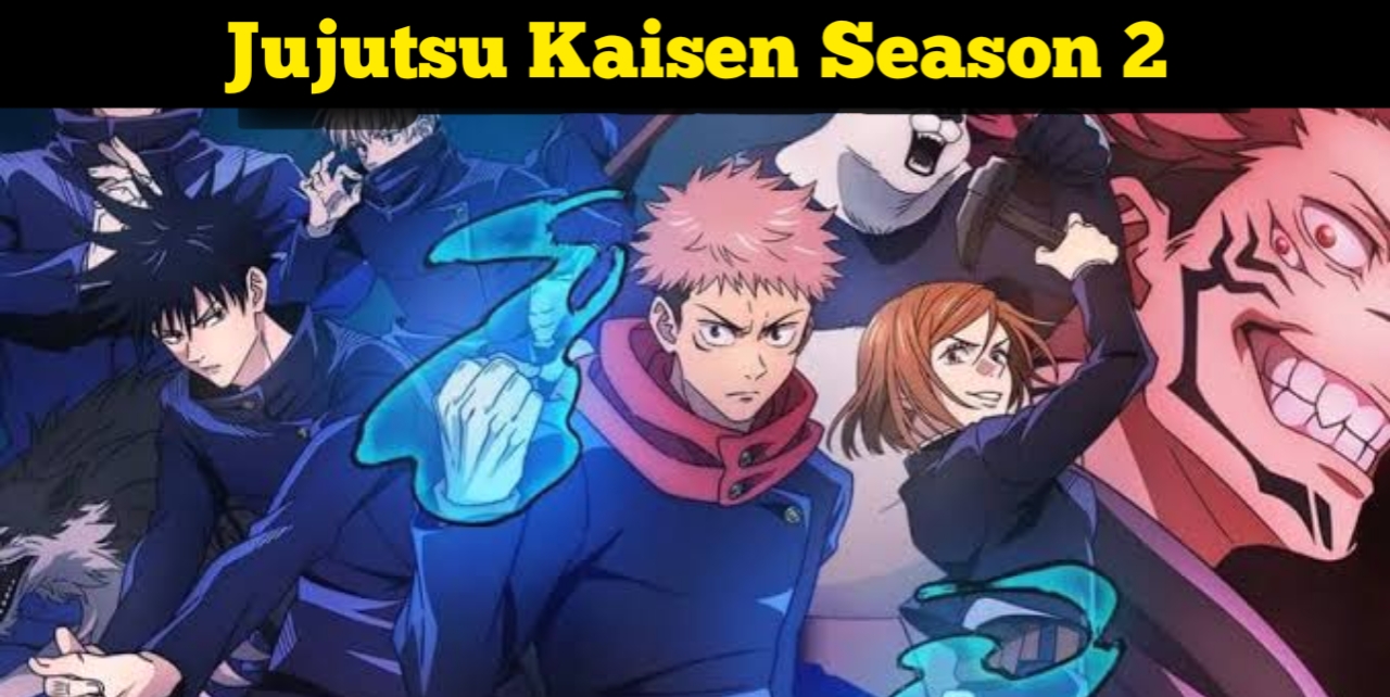 Jujutsu Kaisen Season 02 Hindi Dubbed All Episodes 1 16 Ep