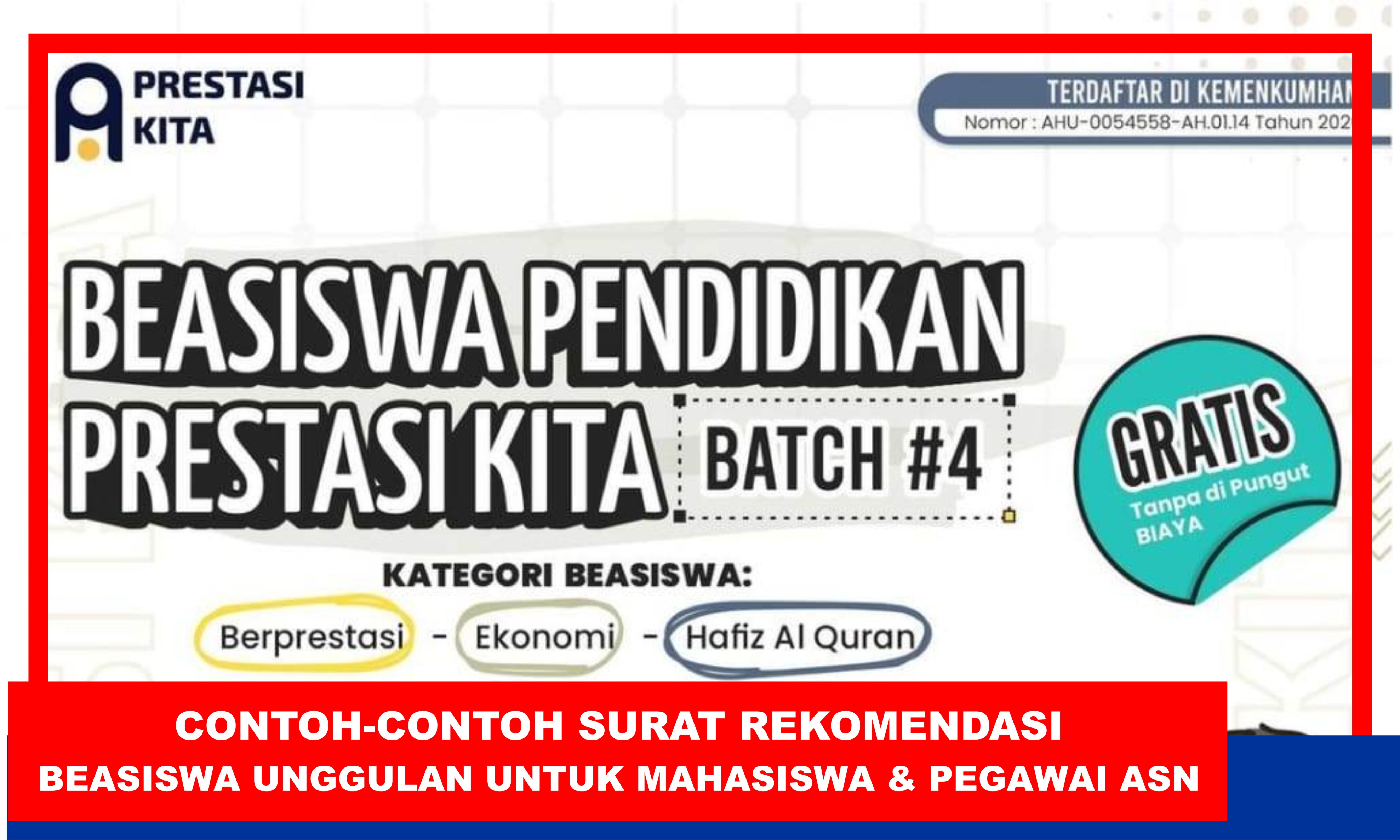 Beasiswa Pendidikan Prestasi Kita Batch 4 Tahun 2023 Untuk Pelajar Dan