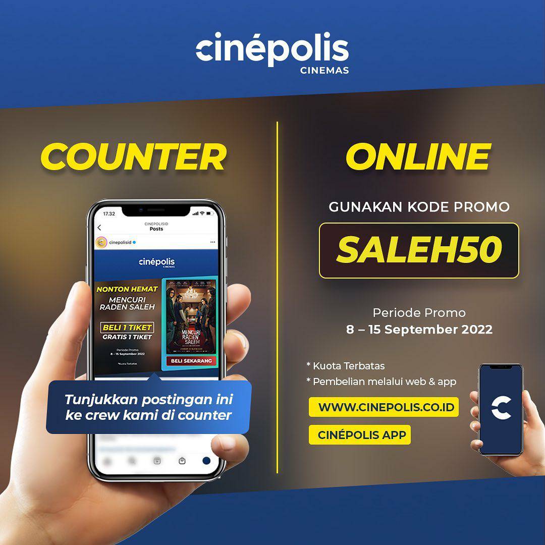 Promo Cinepolis Beli 1 Gratis 1 Tiket Nonton Film Mencuri Raden Saleh