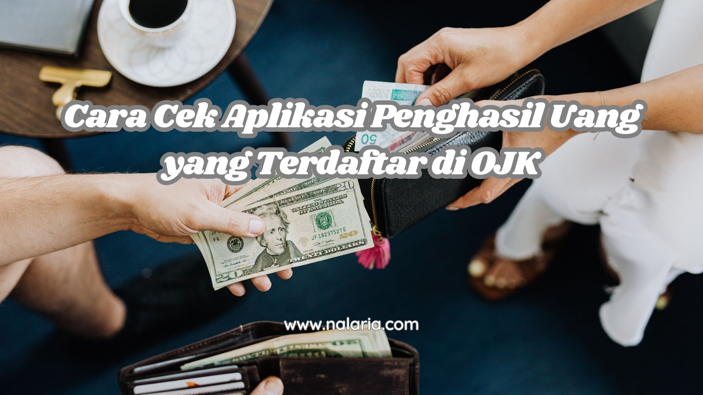 Cara Cek Aplikasi Penghasil Uang Yang Terdaftar Di Ojk