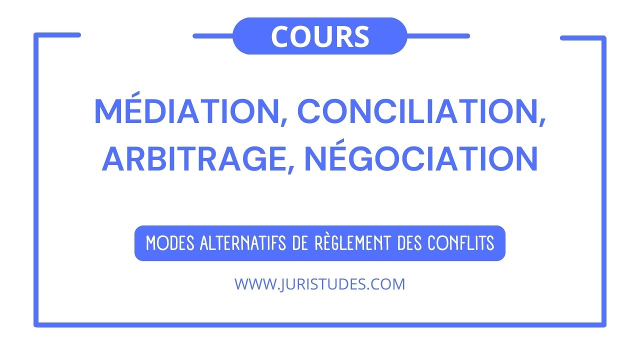 Médiation Conciliation Arbitrage Négociation Quelles Différences