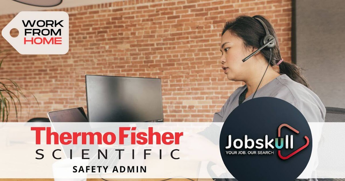 Thermo Fisher Hiring Work From Home Jobs 2023 Safety Admin