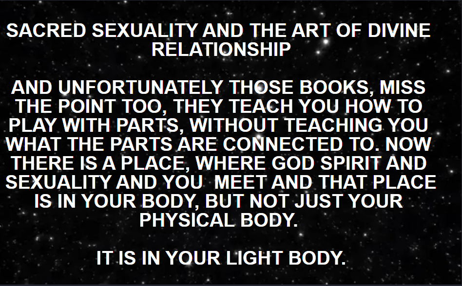 Sacred Sexuality And The Art Of Divine Relationship And Unfortunately