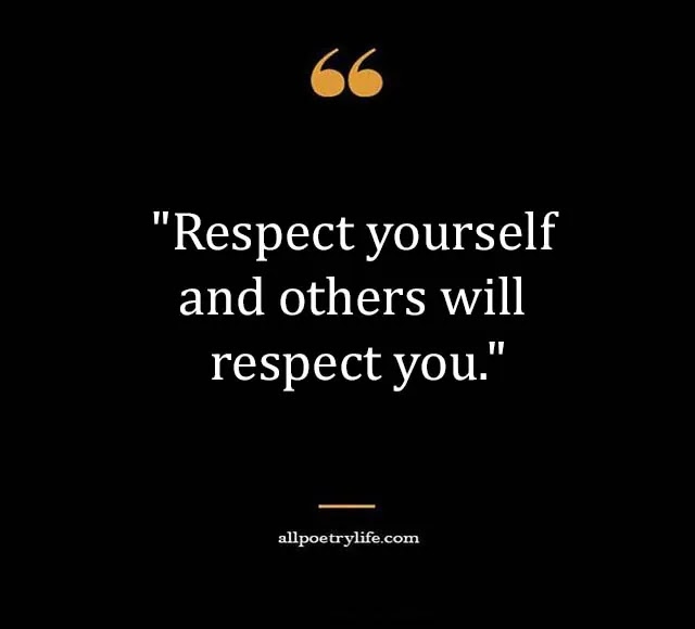 Top Best New Famous Respect Quotes For Everyone