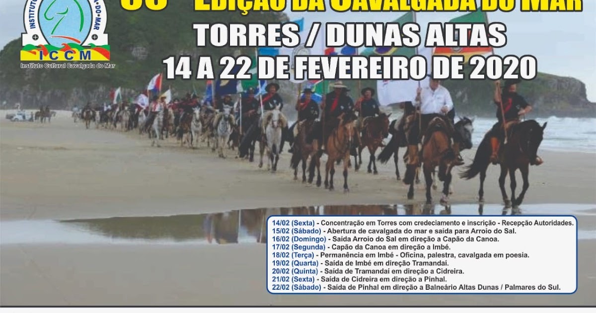 Tradição Folclore E Cultura Gaúcha 36ª Cavalgada Do Mar De Torres à