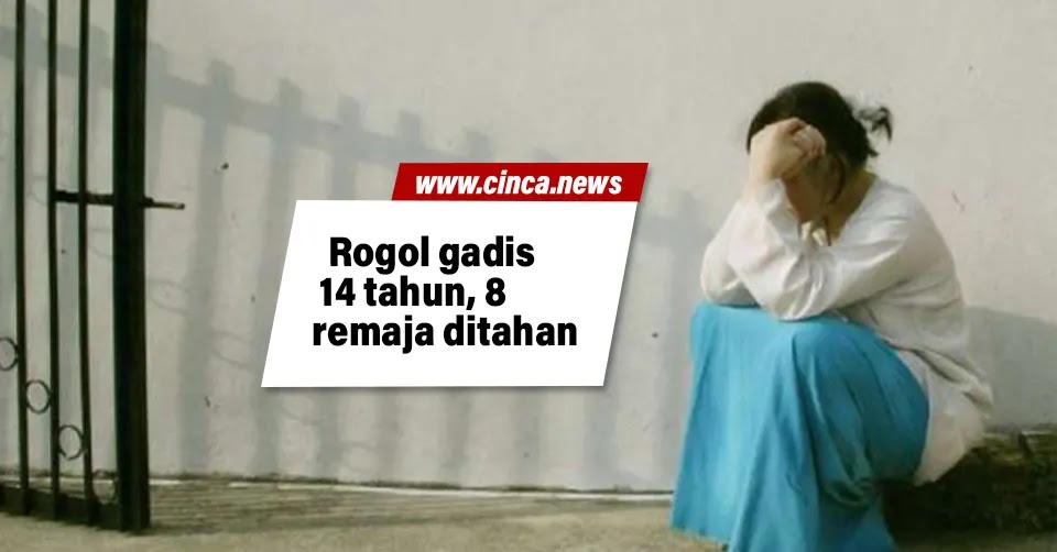 Rogol Gadis 14 Tahun 8 Remaja Ditahan