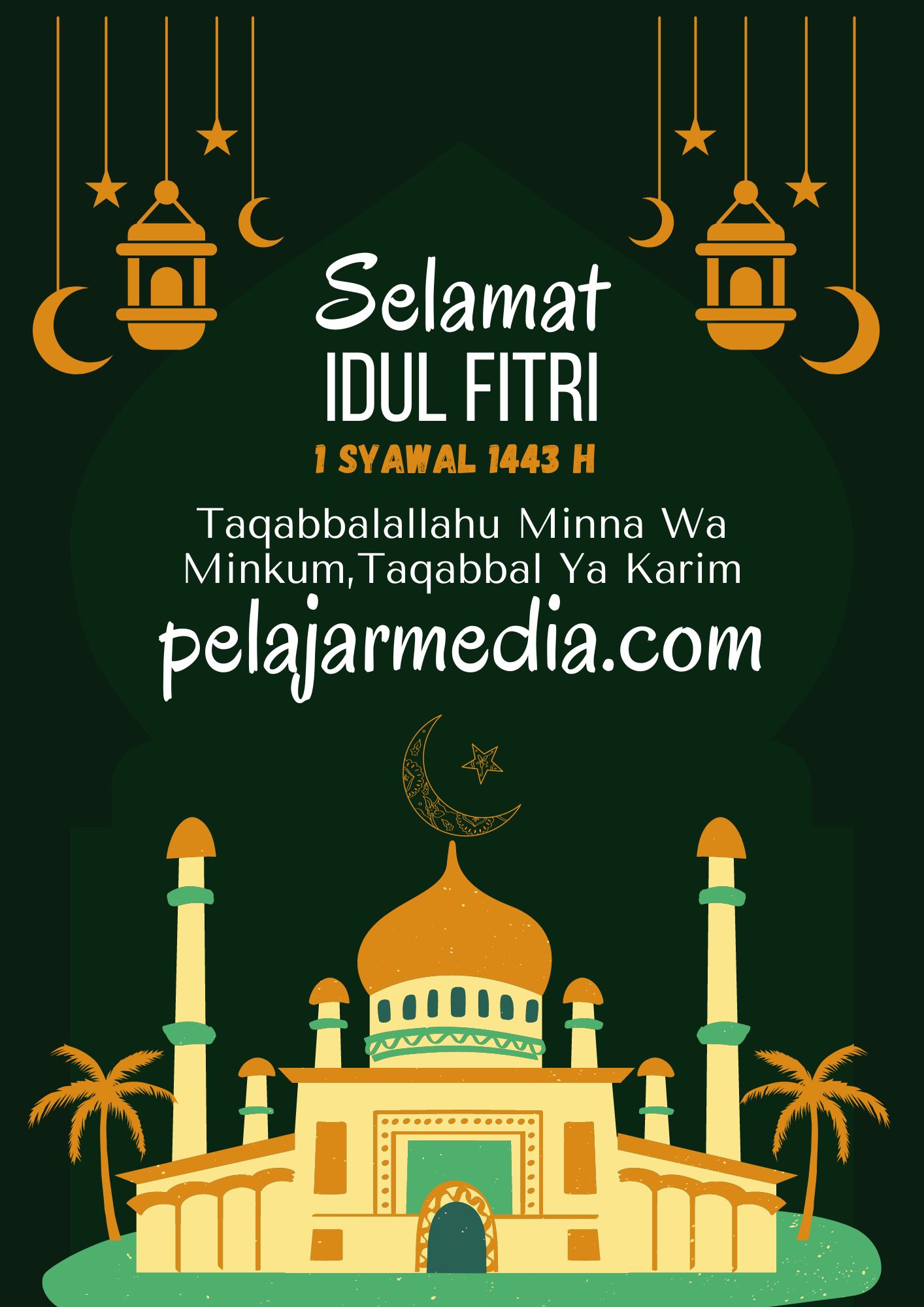 Kumpulan Ucapan Hari Raya Idul Fitri Singkat 1444 H Pelajar Media