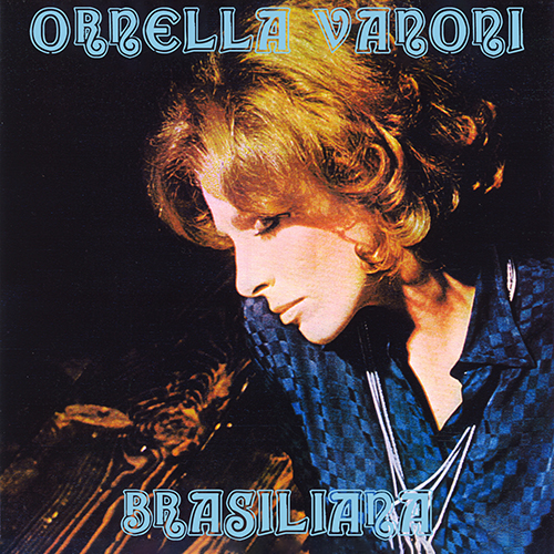 Luz Cámara Música Sólo Para Melómanos Ornella Vanoni Brasiliana 1977