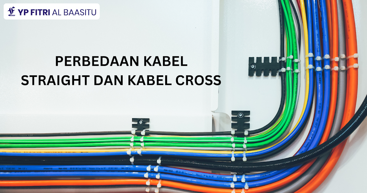 Perbedaan Kabel Straight Dan Kabel Cross Kursus Komputer Madiun