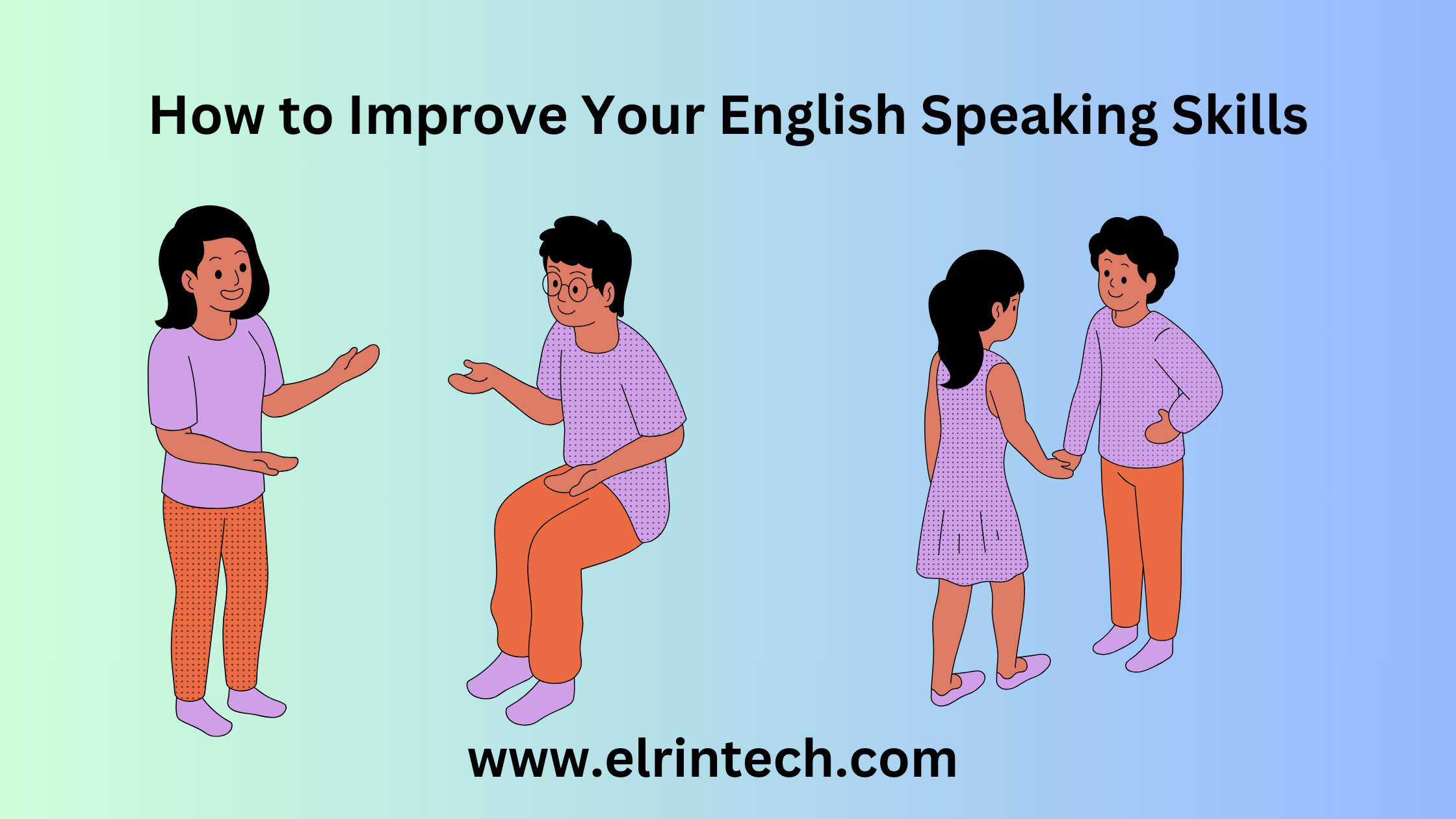 How To Improve Your English Speaking Skills